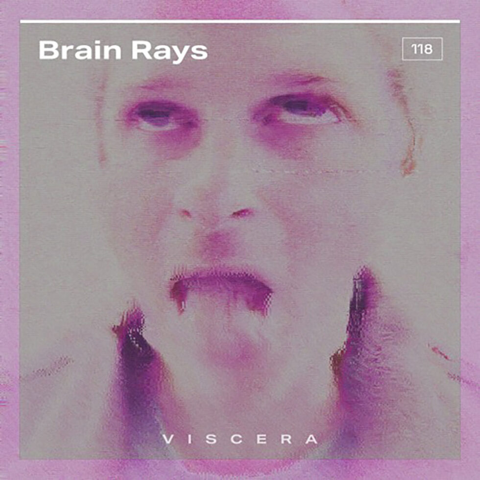 Mix for Viscera - Brain Rays